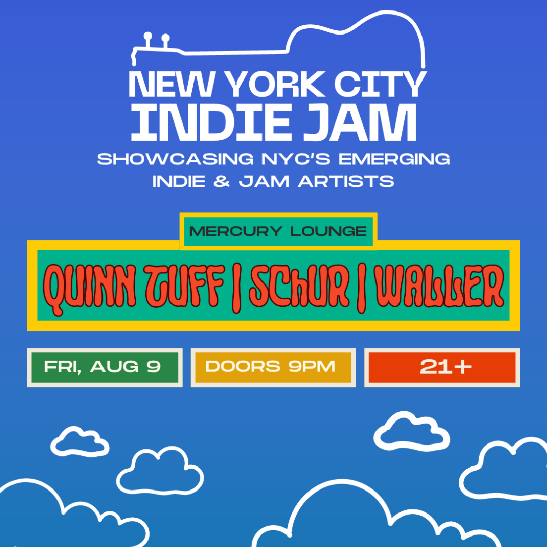 NYC Indie Jam at Mercury Lounge Featuring Schur, Quinn Tuff, and Waller ...