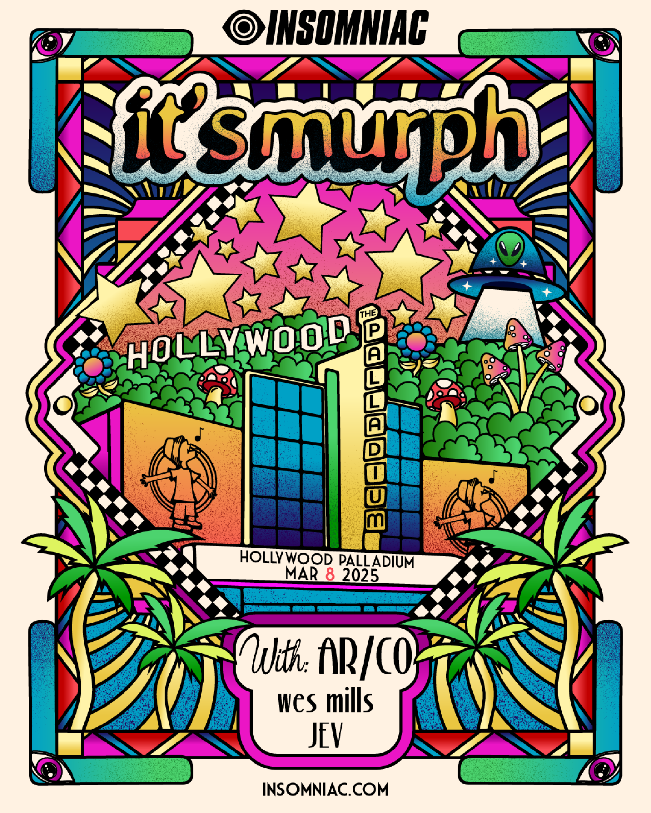it's murph live at the Hollywood Palladium on March 8th